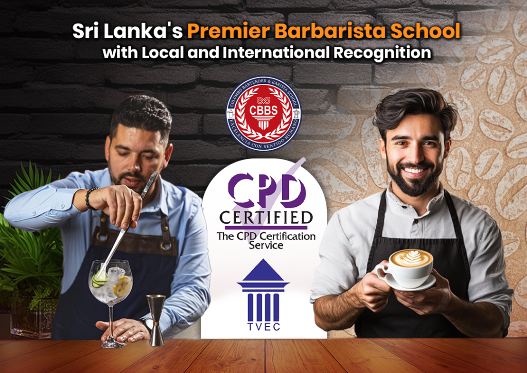 CBBS: Sri Lanka's Premier Barbarista School with Local and ...